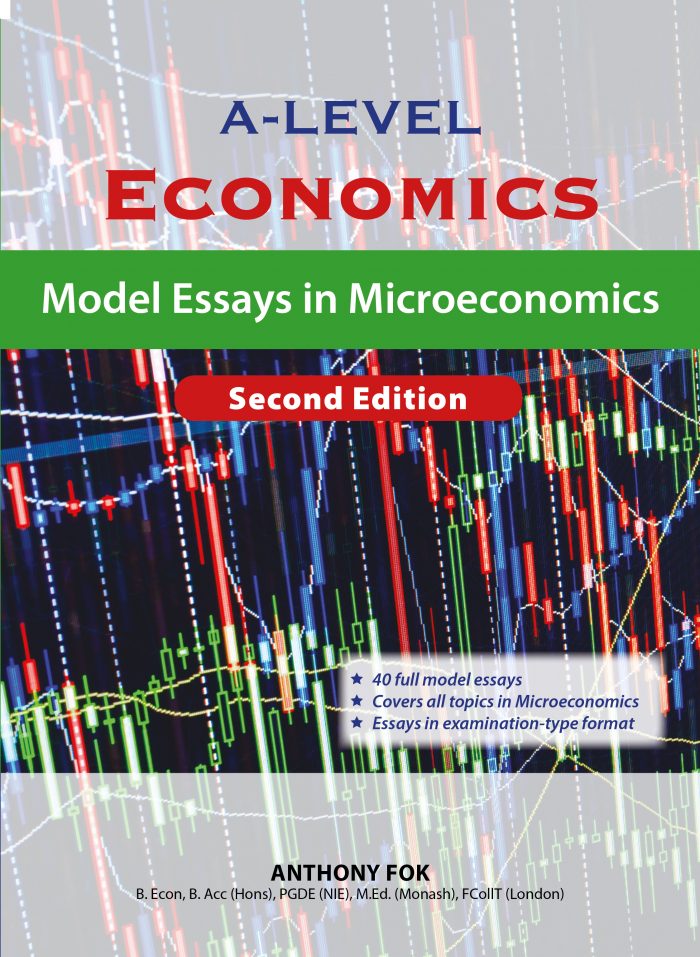 A-Level Economics: Model Essays in Microeconomics - CPD Singapore ...