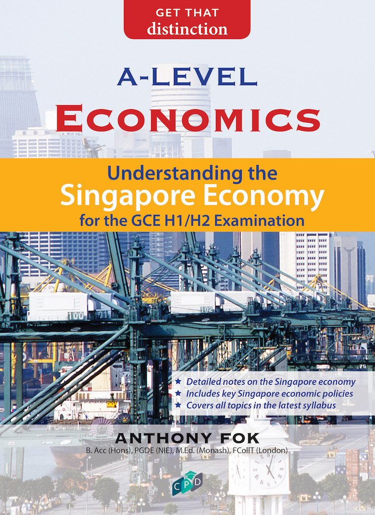 A-Level Economics: Understanding the Singapore Economy H1/H2 Exams ...