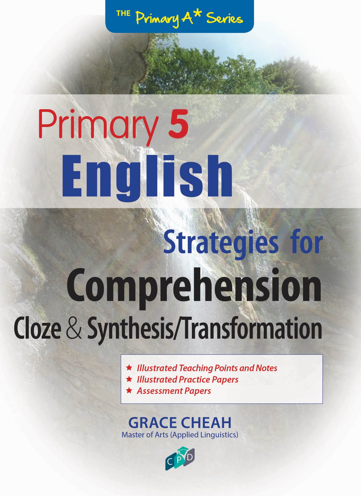 Primary 5 English: Strategies for Comprehension Cloze & Synthesis ...