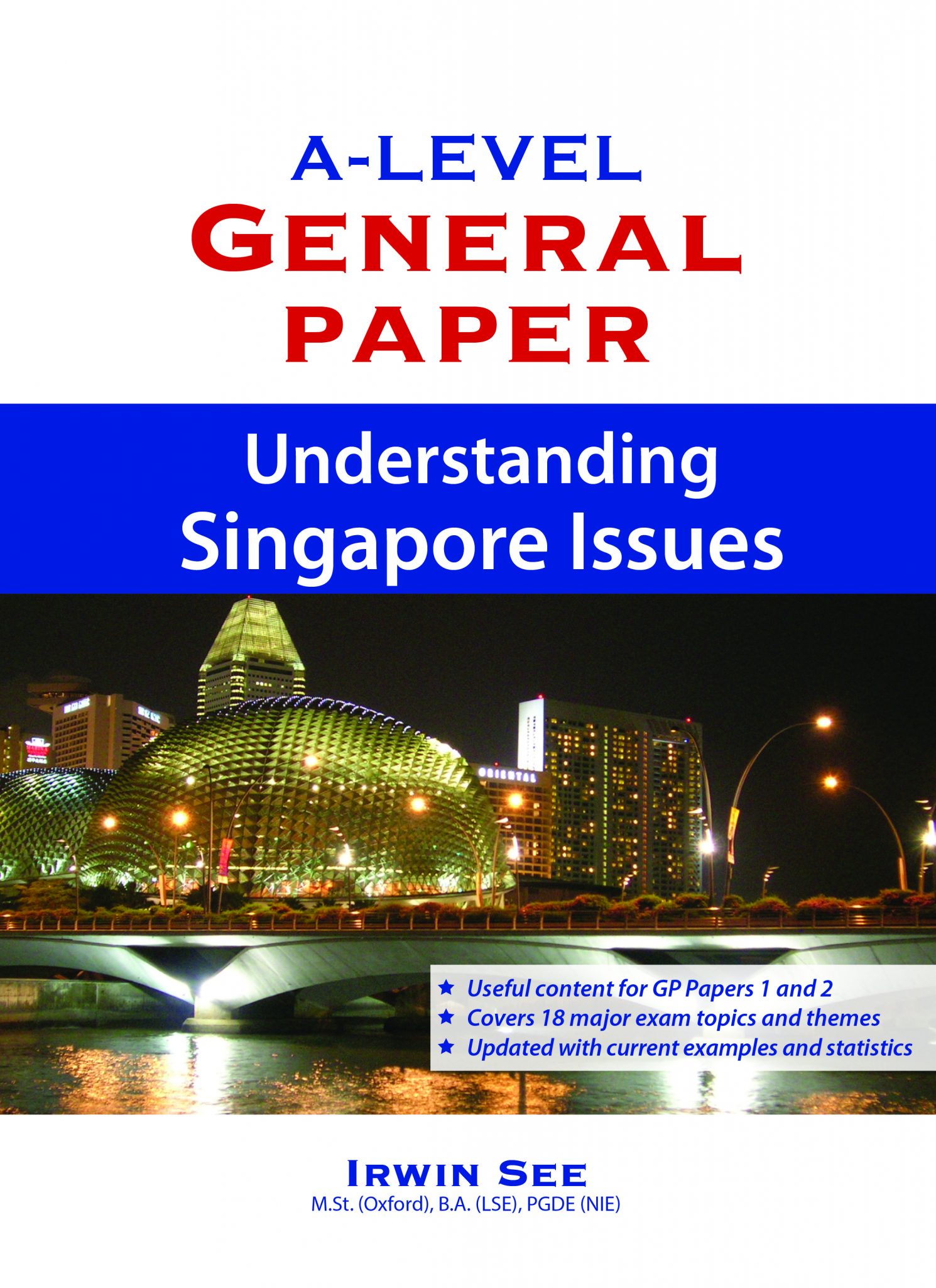 A-Level General Paper: Understanding Singapore Issues - CPD Singapore ...
