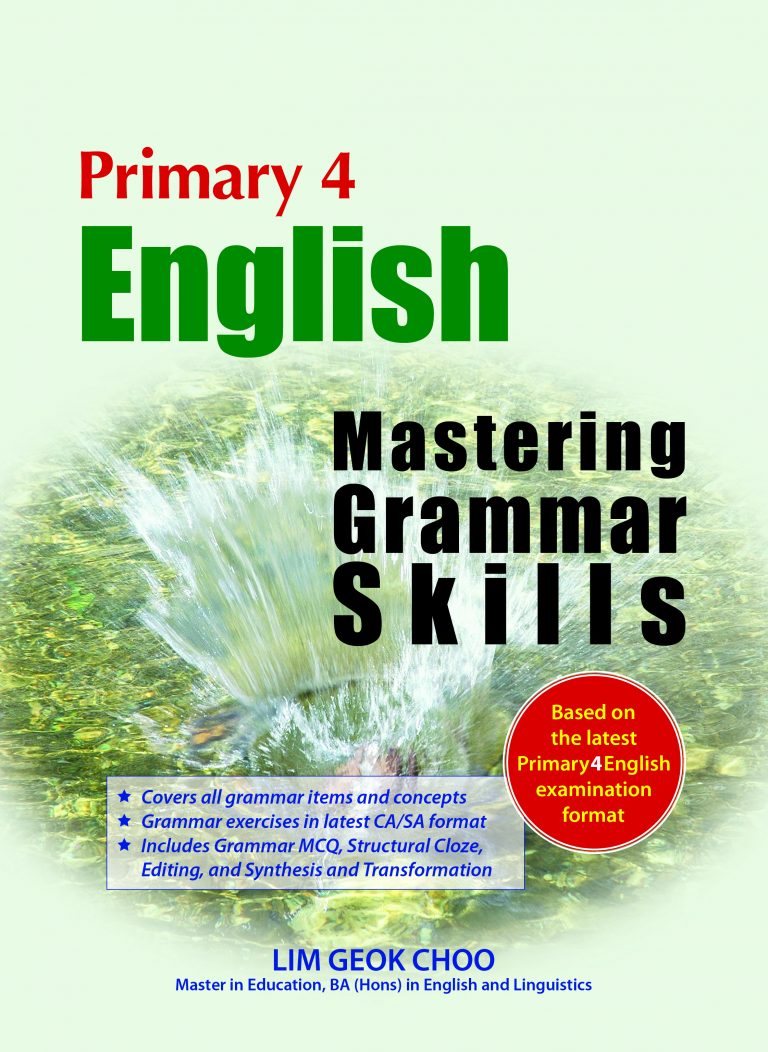 Primary 4 English: Mastering Grammar Skills - CPD Singapore Education ...