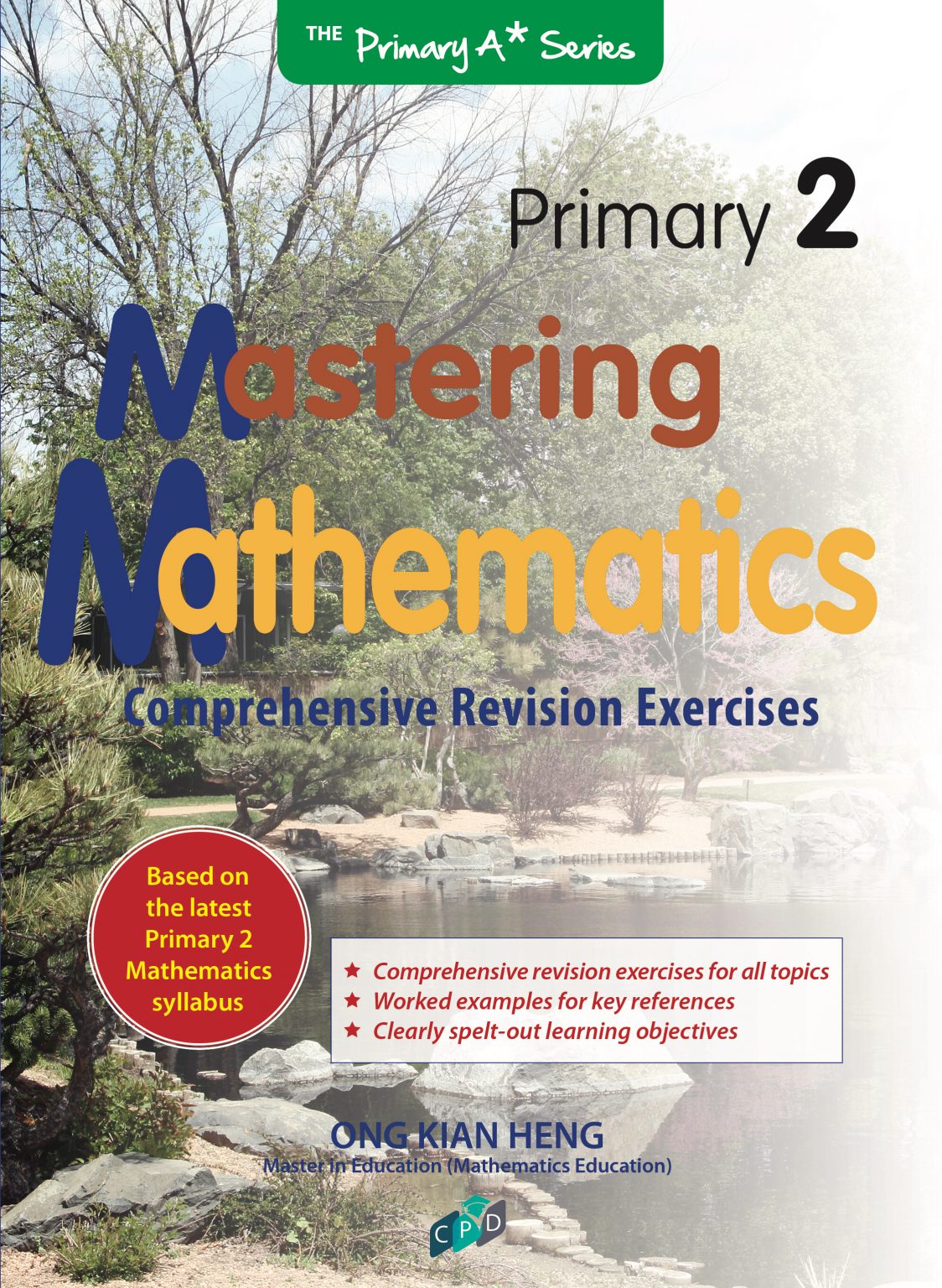Primary 2 Mathematics - Mastering Mathematics - CPD Singapore Education ...
