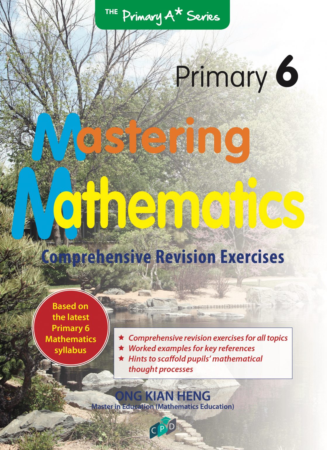 Primary 6 Mathematics- Mastering Mathematics - CPD Singapore Education ...