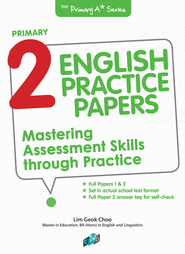 Primary 2 English Practice Papers | CPD Singapore