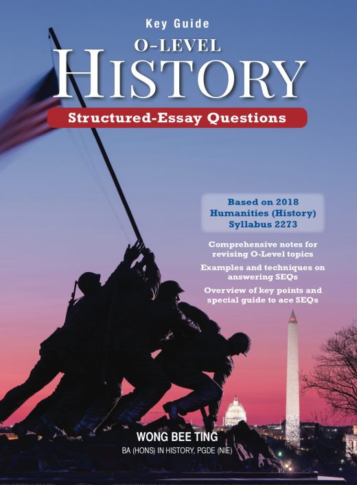 Key Guide O-Level History – Structured-Essay Questions - CPD Singapore ...
