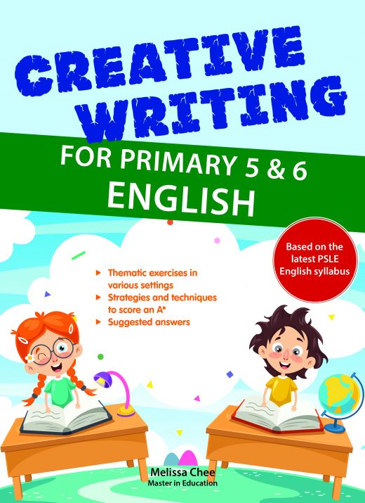 Creative Writing for Primary 5 & 6 English - CPD Singapore Education ...