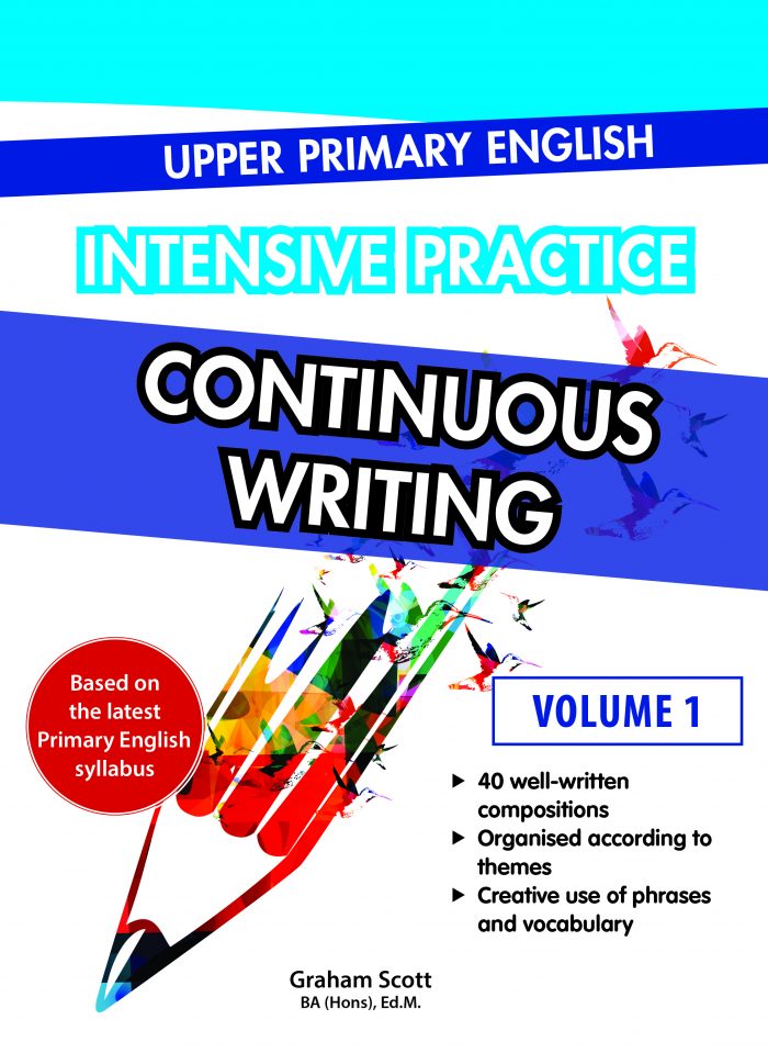 Upper Primary English Intensive Practice Continuous Writing Volume 1 ...