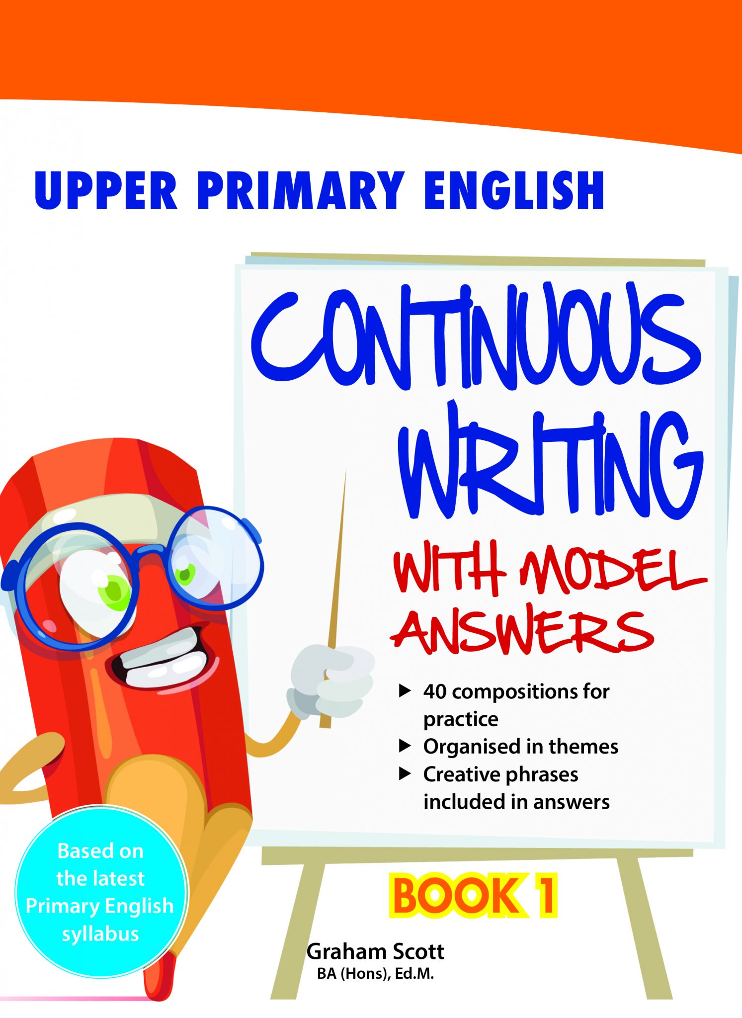 Upper Primary English Continuous Writing With Model Answers Book 1 ...