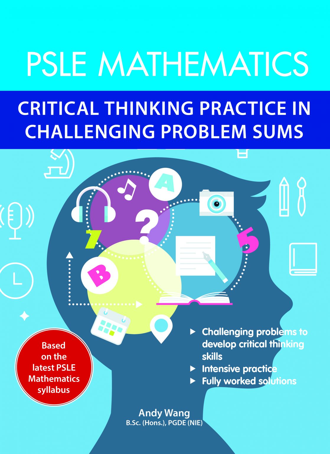 PSLE Mathematics Critical Thinking Practice In Challenging Problem Sums ...