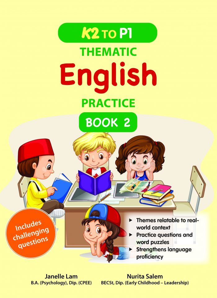 K2 to P1 Thematic English Practice Book 2 - CPD Singapore Education ...