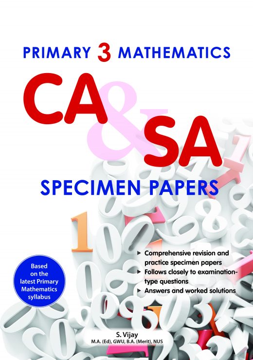 Primary 3 Mathematics CA & SA Specimen Papers - CPD Singapore Education ...
