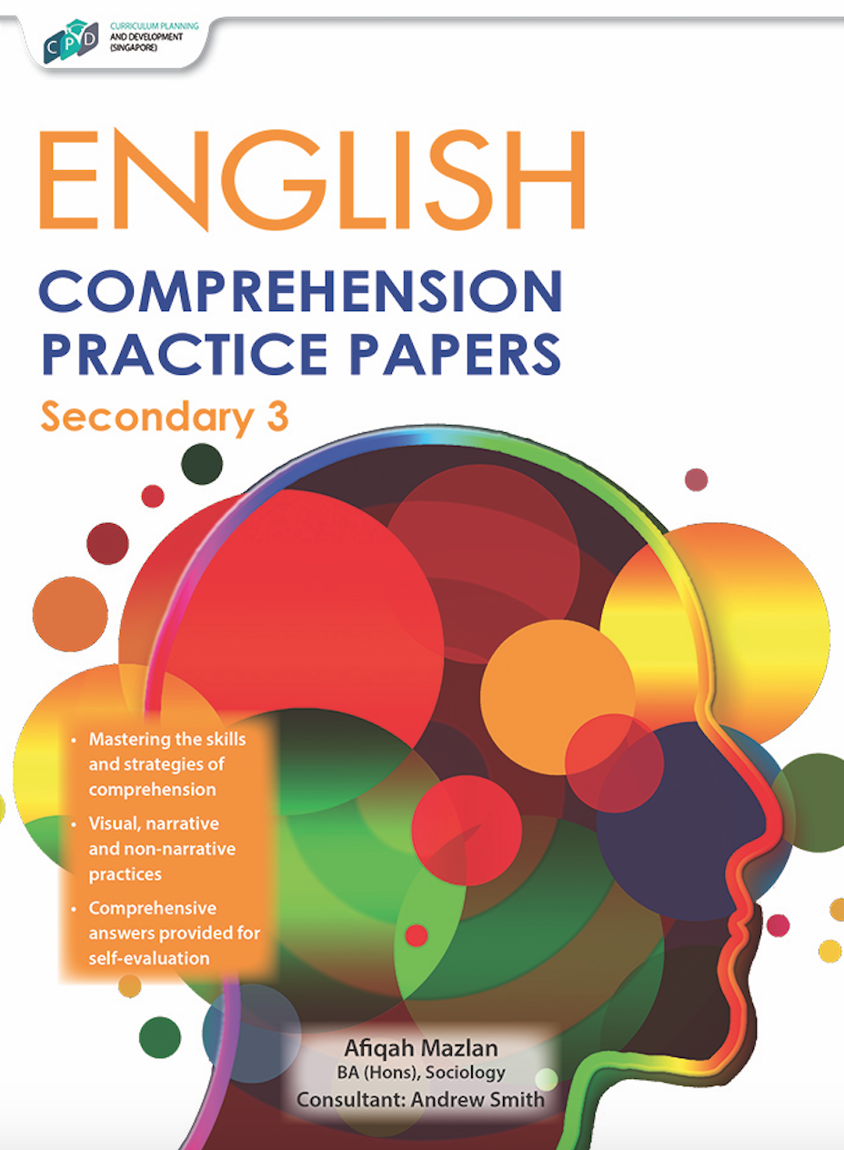 English Comprehension Practice Papers Secondary 3 CPD Singapore English Comprehension Practice Papers Secondary 3 CPD Singapore
