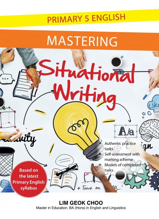Primary 5 English Mastering Situational Writing - CPD Singapore ...