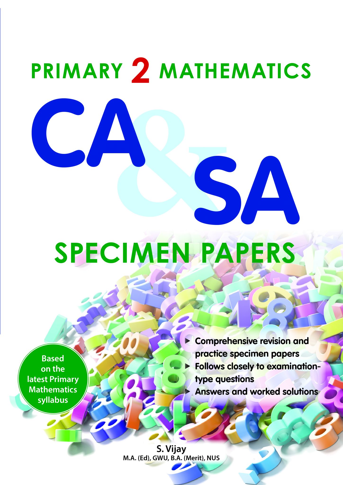 Primary 2 Mathematics CA & SA Specimen Papers - CPD Singapore Education ...