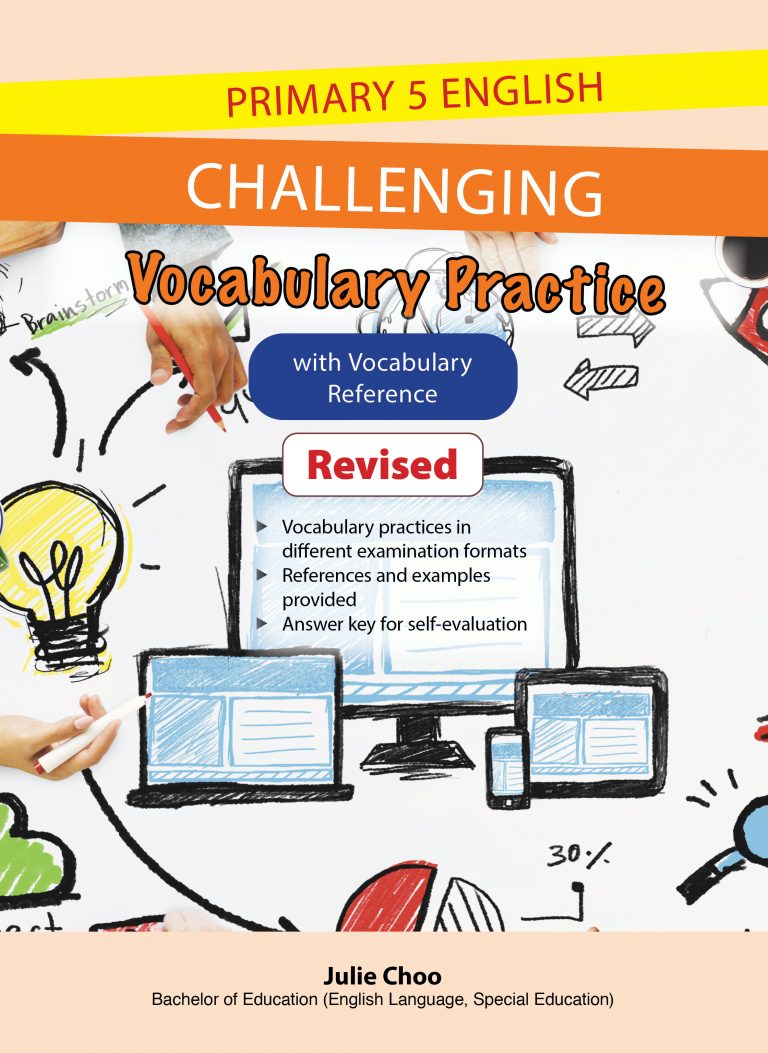 Primary 5 English: Challenging Vocabulary Practice - CPD Singapore ...