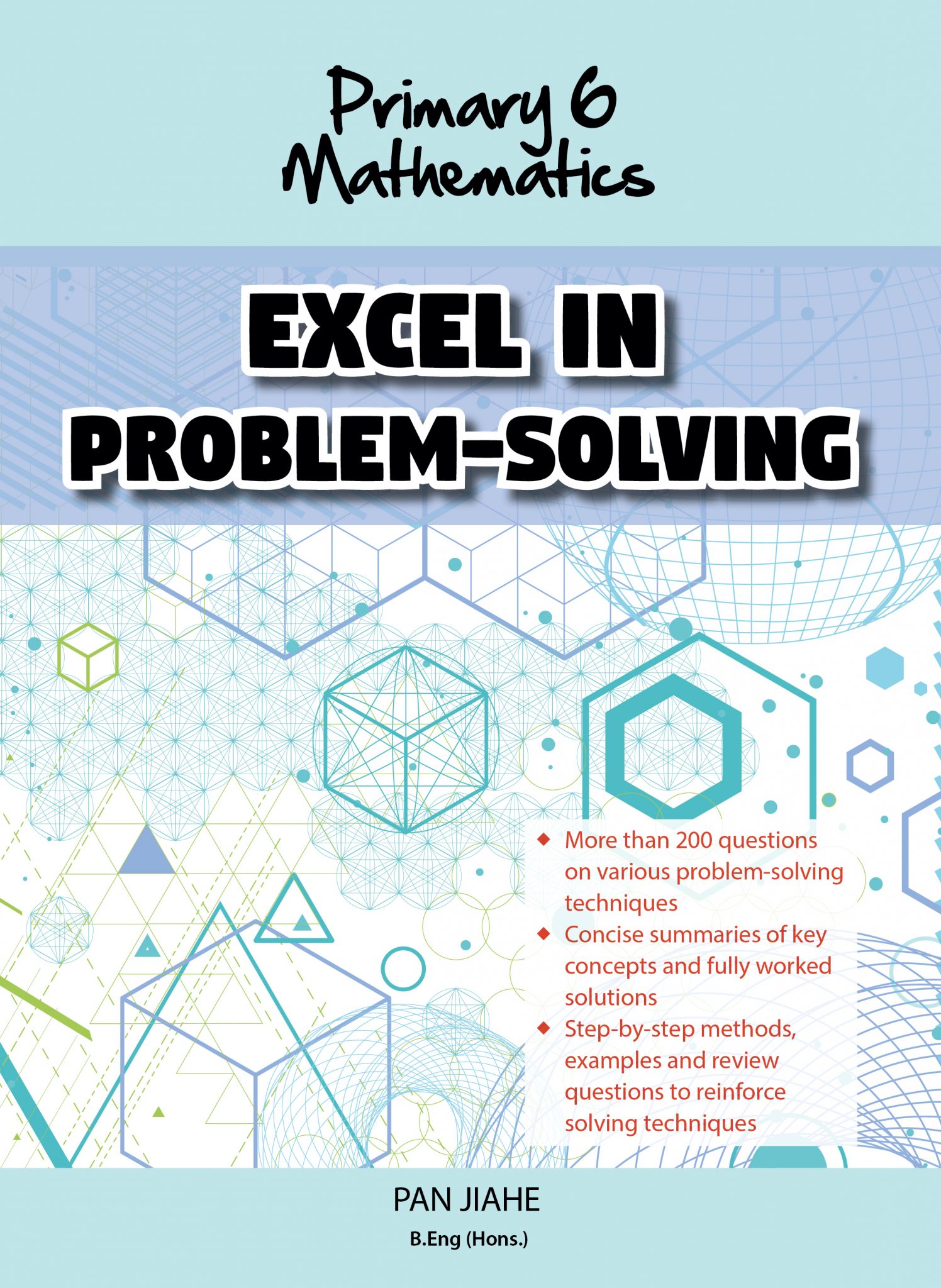 Primary 6 Mathematics Excel in Problem-Solving - CPD Singapore ...