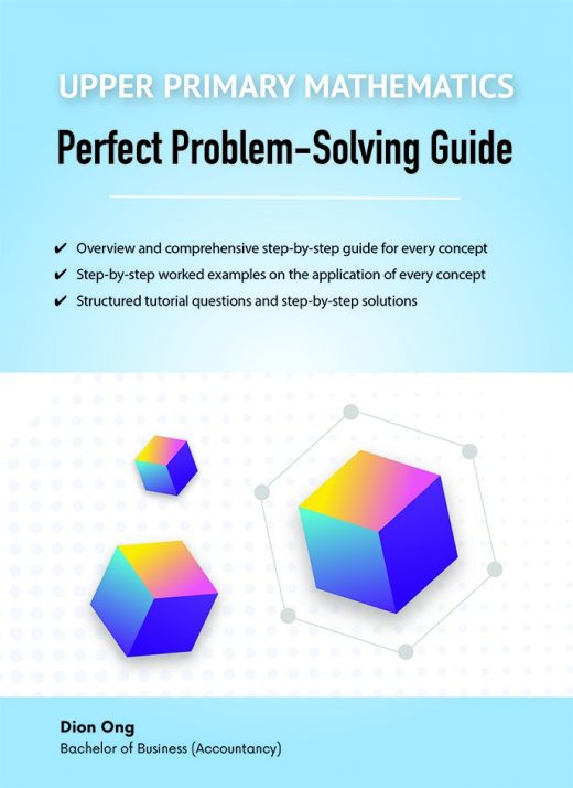 Upper Primary Mathematics Perfect Problem-Solving Guide - CPD Singapore ...
