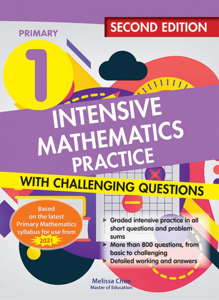 Primary 1 Intensive Mathematics Practice Second Edition - CPD Singapore ...