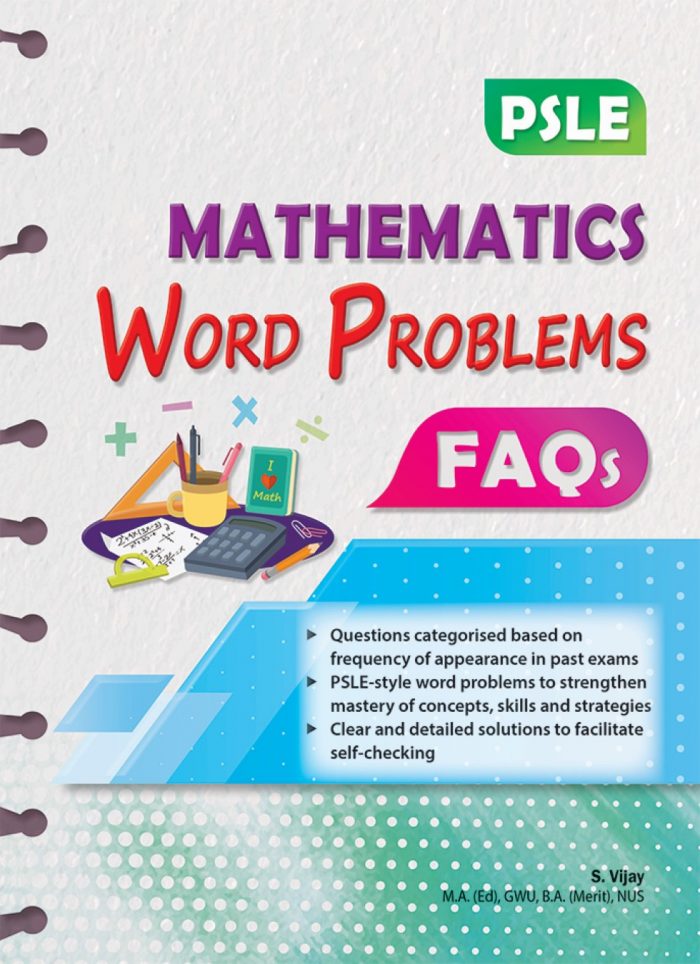 PSLE Mathematics Word Problems – FAQs - CPD Singapore Education ...