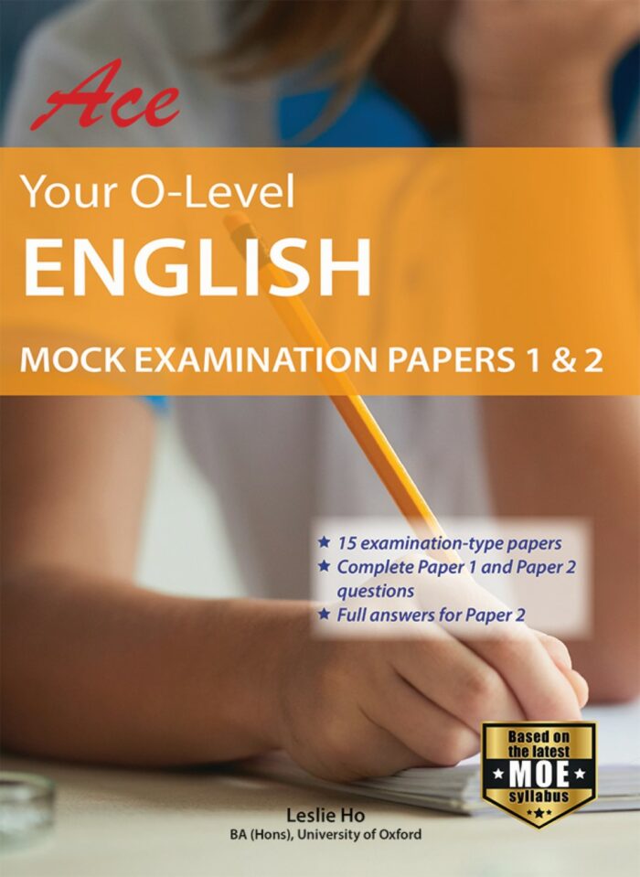 Ace Your O-Level English Mock Examination Papers 1 & 2 - CPD Singapore ...