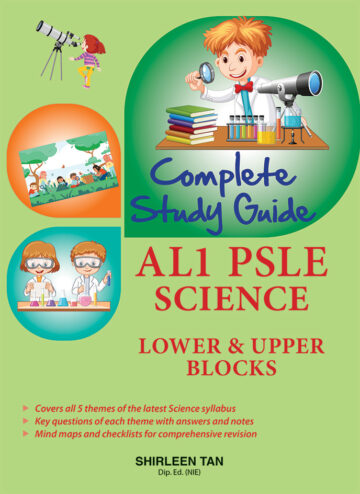 Complete Study Guide: AL1 PSLE Science Lower & Upper Blocks - CPD Singapore Education Services ...
