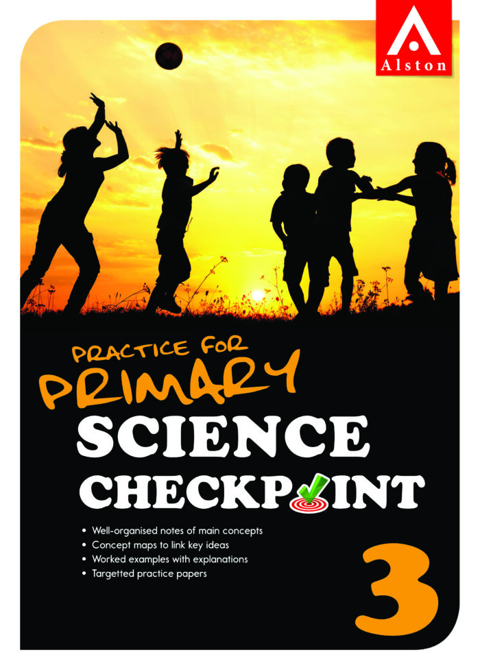 Practice for Primary Science Checkpoint 3 - CPD Singapore Education ...