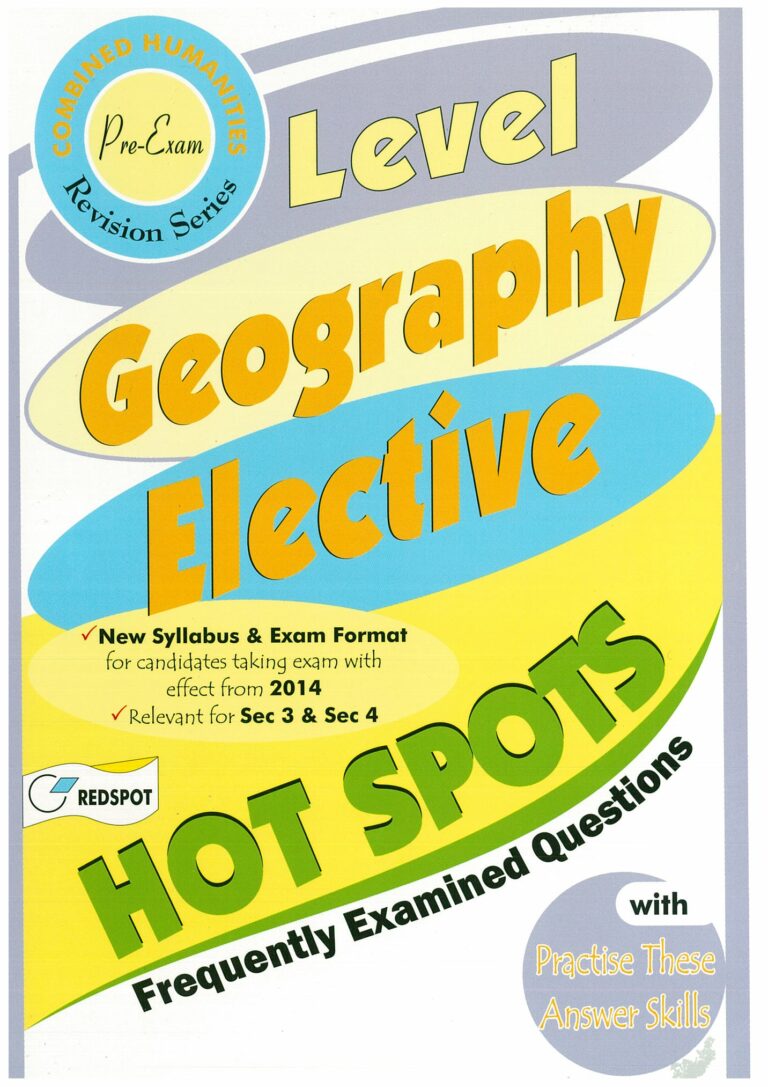 O Level Geography (Elective) Hot Spots - CPD Singapore Education ...