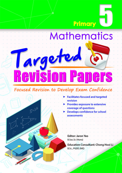 Primary 5 Mathematics Targeted Revision Papers - CPD Singapore ...