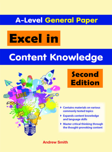 A-Level General Paper Excel in Content Knowledge (Second Edition) - CPD ...