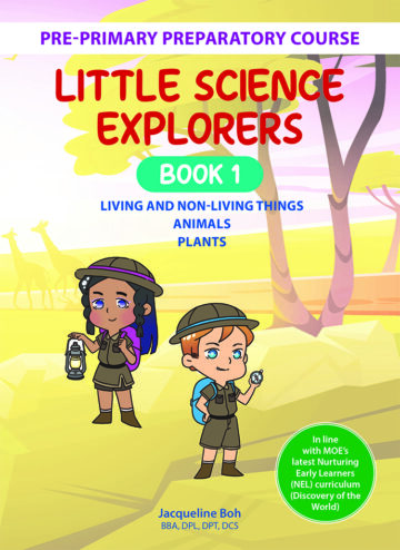 Little Science Explorers Book 1 - CPD Singapore Education Services Pte Ltd