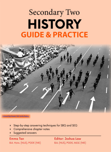 Secondary 2 History Guide & Practice - CPD Singapore Education Services ...