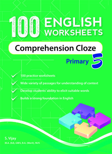 100 English Worksheets Primary 5 – Comprehension Cloze - CPD Singapore ...