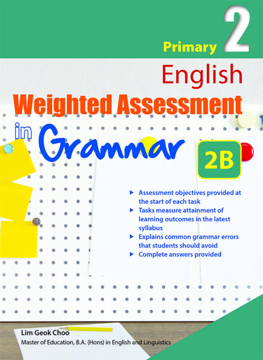 Primary 2 English Weighted Assessments in Grammar 2B - CPD Singapore ...
