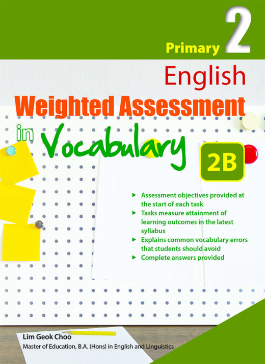 Primary 2 English Weighted Assessments in Vocabulary 2B - CPD Singapore ...