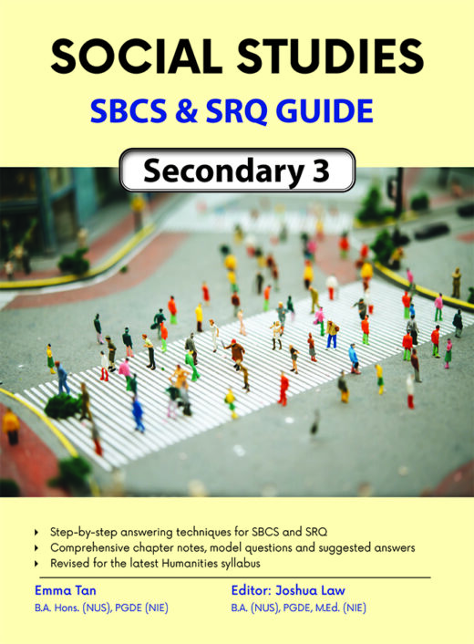 Social Studies SBCS & SRQ Guide Secondary 3 - CPD Singapore Education Services Pte Ltd