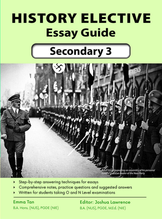 History Elective Essay Guide Secondary 3 - CPD Singapore Education ...