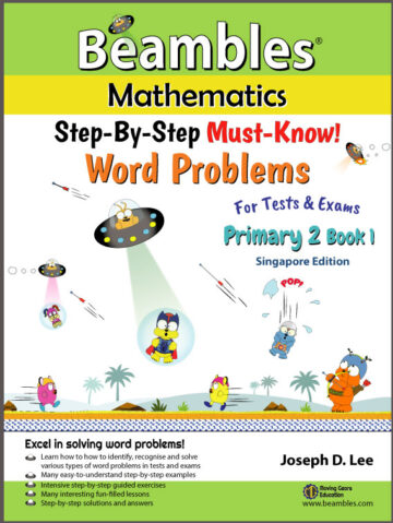 Beambles Mathematics Step-By-Step Word Problems Primary 2 Book 1 - CPD ...