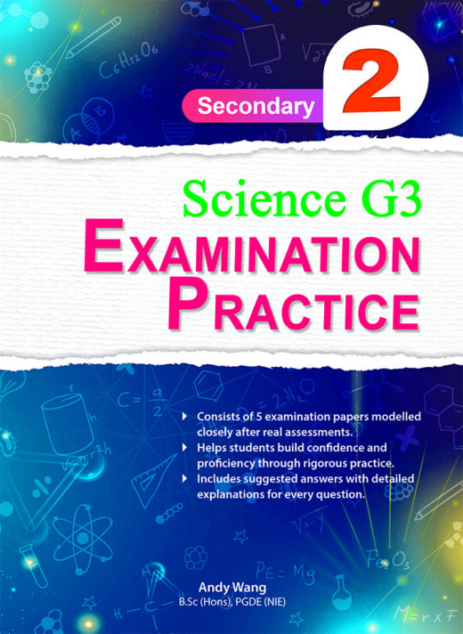 Secondary 2 Science (G3) Examination Practice - CPD Singapore Education ...